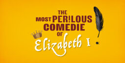 Three Inch Fools - The Most Perilous Comedie of Elizabeth I ...